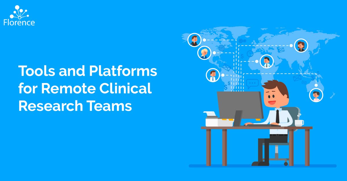 Remote Clinical Trial Management Tools and Solutions - Florence