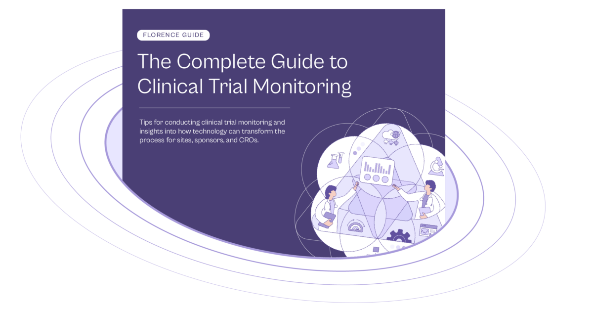 The Complete Guide to Clinical Trial Monitoring - Florence